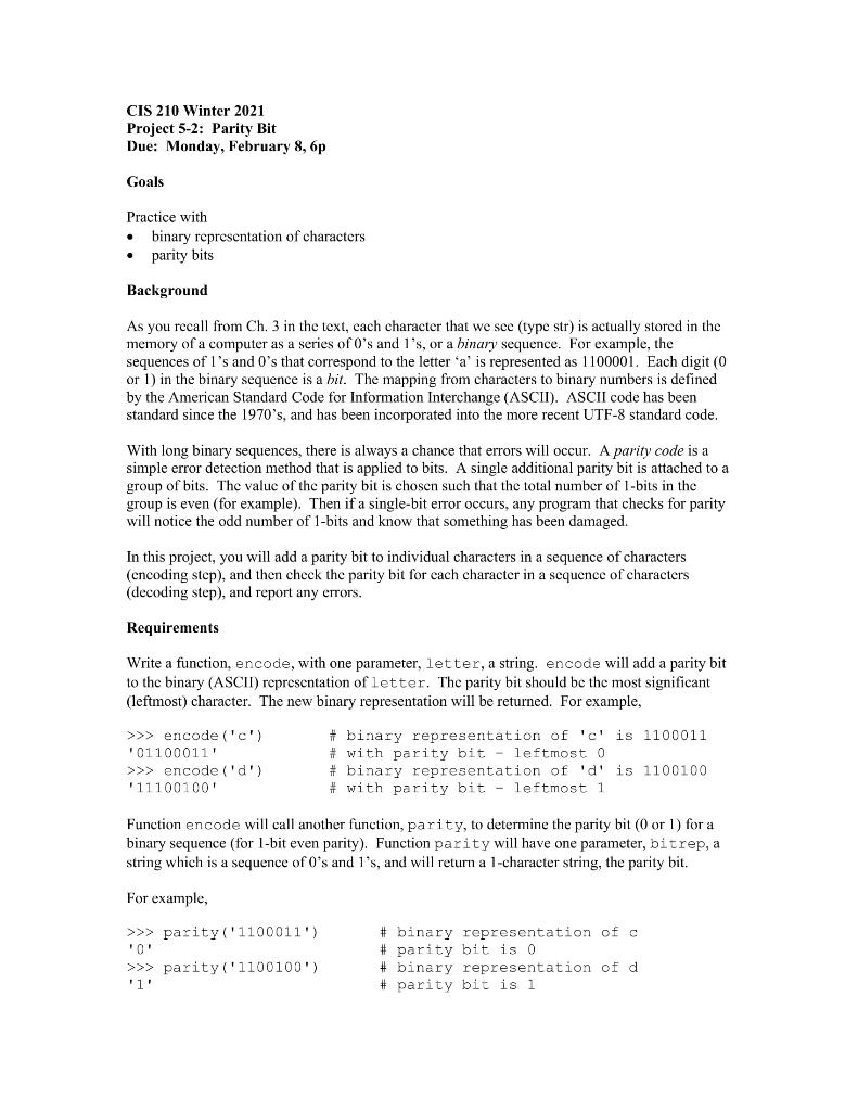 Solved CIS 210 Winter 2021 Project 5-2: Parity Bit Due: | Chegg.com