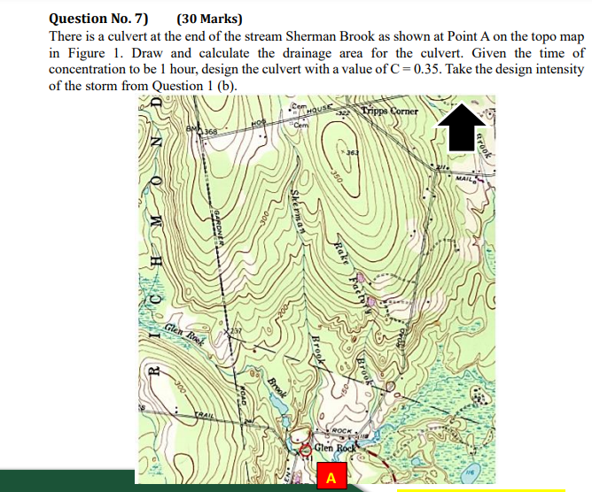 Solved Question No. 7) (30 Marks) There is a culvert at the | Chegg.com