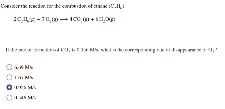 Solved Consider the reaction for the combustion of ethane | Chegg.com
