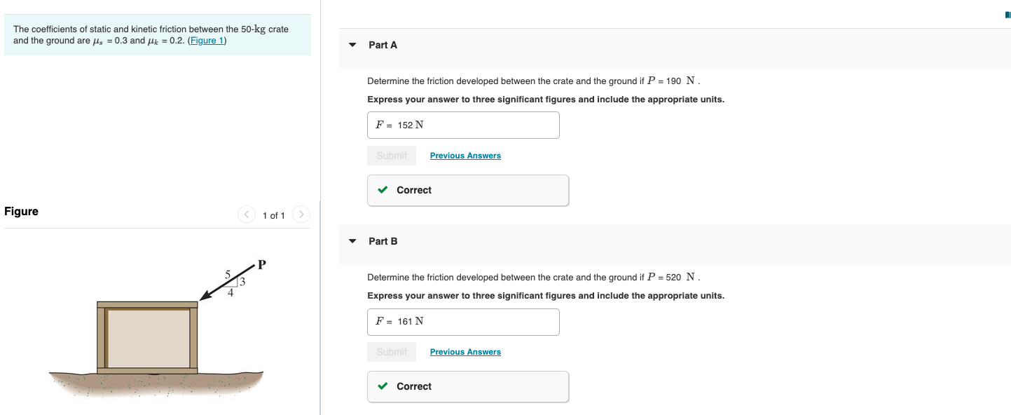 Solved The coefficients of static and kinetic friction | Chegg.com