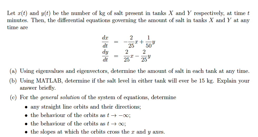 Solved Let r(t) and y(t) be the number of kg of salt present | Chegg.com