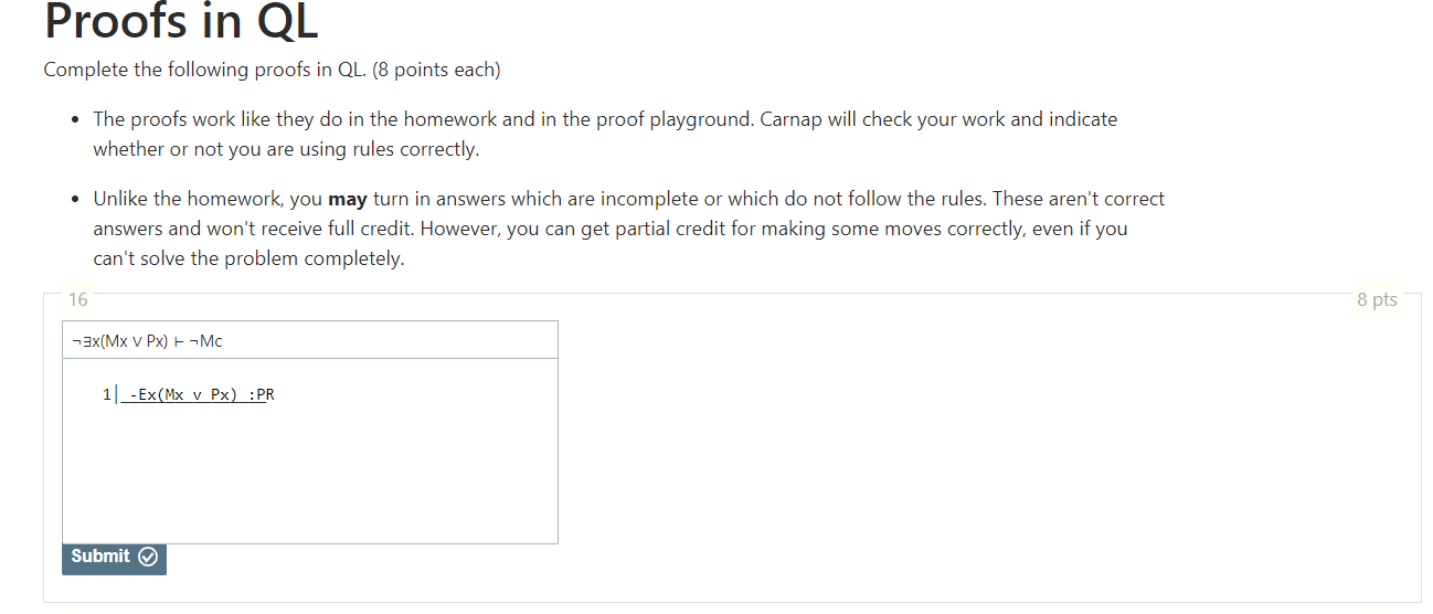 Solved Proofs in QL Complete the following proofs in QL. (8 | Chegg.com