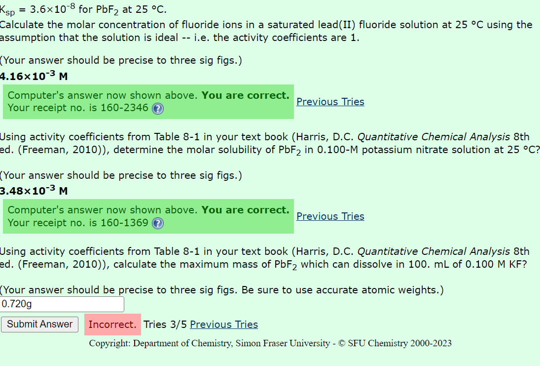 Solved Ksp=3.6×10−8 for PbF2 at 25∘C. Calculate the molar | Chegg.com
