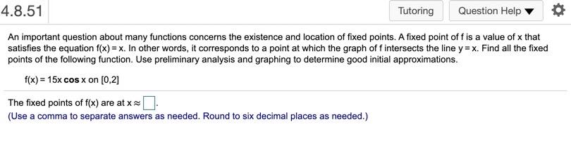Solved 4.8.51 Tutoring Question Help An important question | Chegg.com