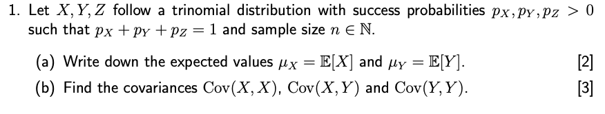 Solved 2 1 Let X Y Z Follow A Trinomial Distribution With 