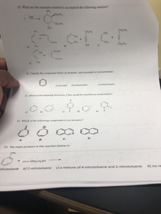 Solved 19. What are the reactants needed to accomplish the | Chegg.com