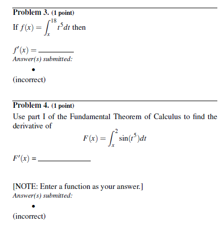 Solved Problem 3. (1 point) If f(x)=∫x18t5dt then f′(x)= | Chegg.com