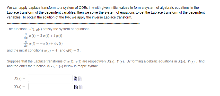 Solved We can apply Laplace transform to a system of ODEs in | Chegg.com
