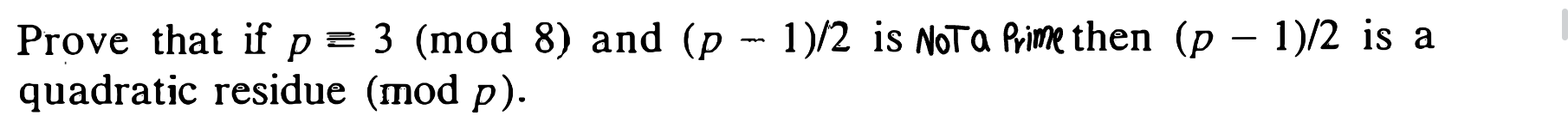 Solved (Factor (p-1)/2 completely into primes and make an | Chegg.com