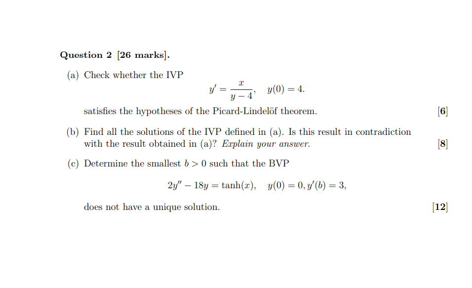 Solved (a) Check whether the IVP y′=y−4x,y(0)=4 satisfies | Chegg.com