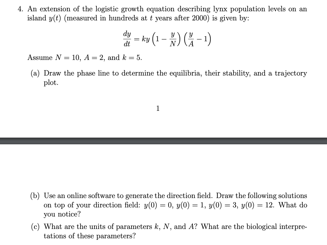 Solved 4. An extension of the logistic growth equation | Chegg.com