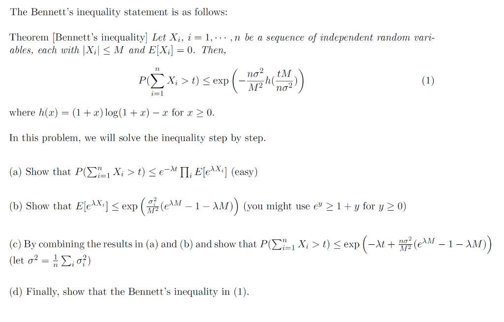 The Bennett's inequality statement is as follows: | Chegg.com