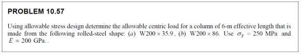 Solved PROBLEM 10.57 Using allowable stress design determine | Chegg.com