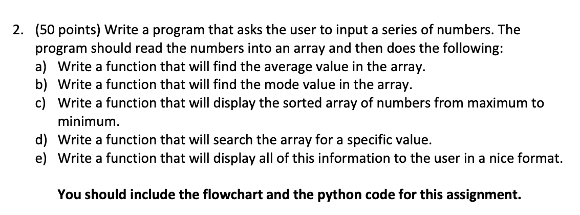 Solved 2. (50 points) Write a program that asks the user to | Chegg.com