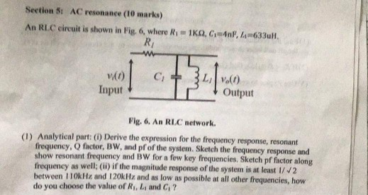 Solved Section AC resonance (10 marks) An RLC circuit is | Chegg.com