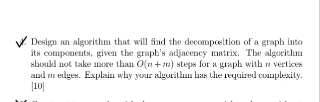 Solved Design an algorithm that will find the decomposition | Chegg.com