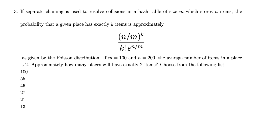 Solved 3. If separate chaining is used to resolve collisions | Chegg.com