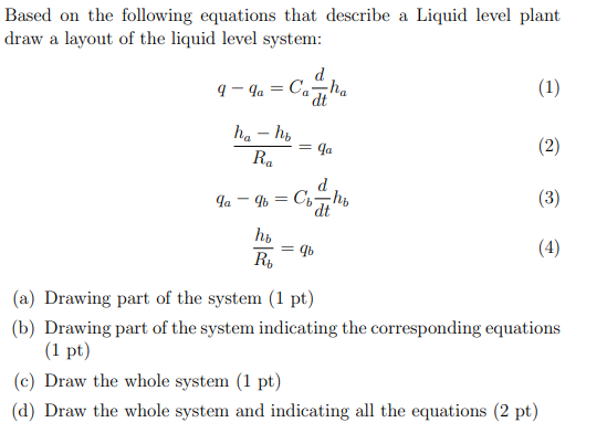 Solved Based on the following equations that describe a | Chegg.com