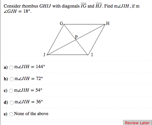 Solved Consider rhombus GHIJ with diagonals IG⎯⎯⎯⎯⎯⎯⎯ and | Chegg.com