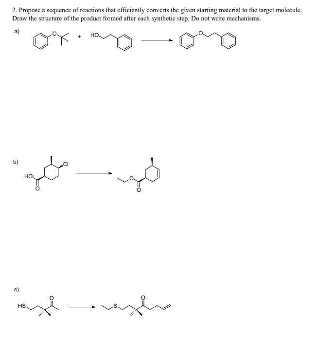 Solved 2. Propose a sequence of reactions that efficiently | Chegg.com