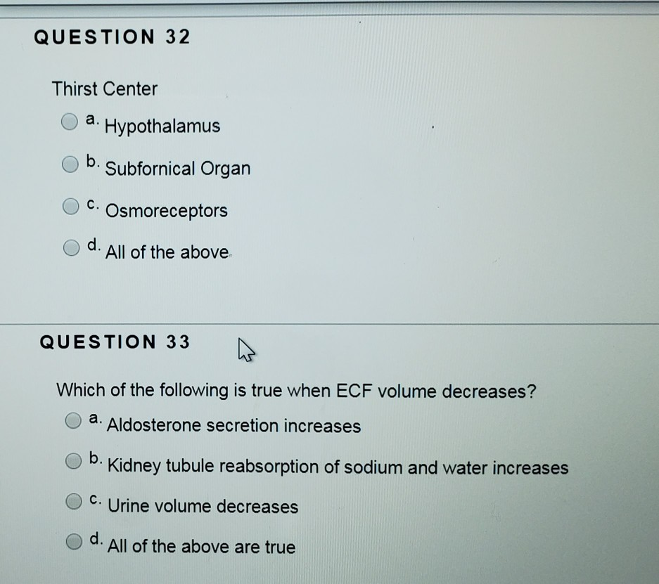 Solved QUESTION 32 Thirst Center a. Hypothalamus b. | Chegg.com