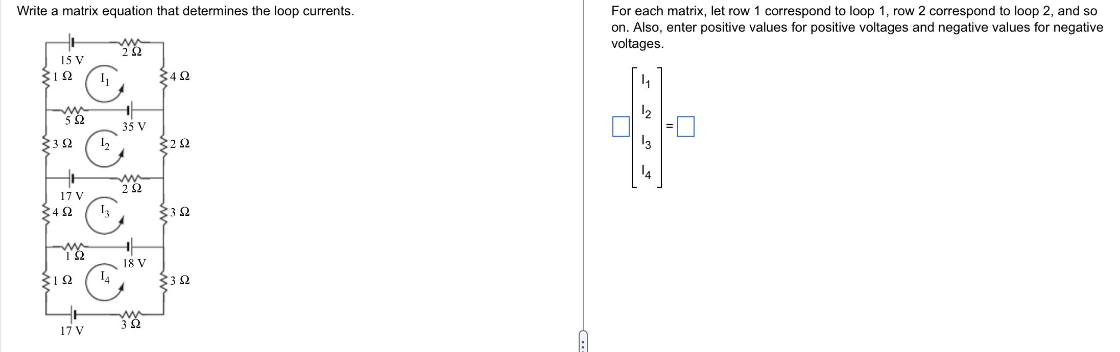 Solved Write A Matrix Equation That Determines The Loop 5450