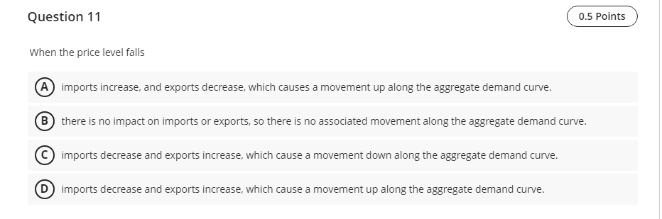 Solved Question 11When the price level fallsimports | Chegg.com