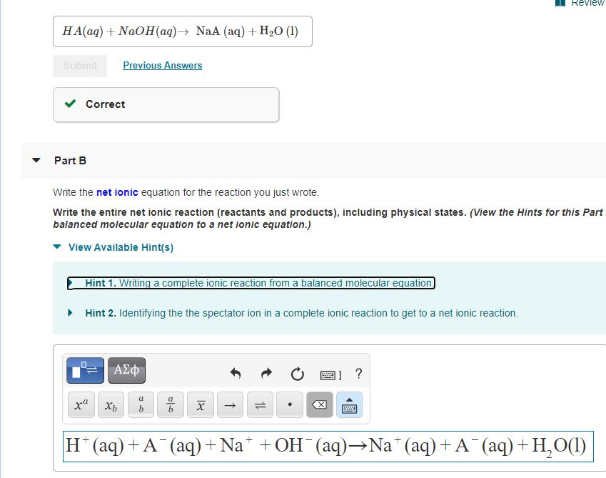 Solved Review HA(aq) + NaOH(aq) → NaA (aq) + H20 (1) Submit | Chegg.com
