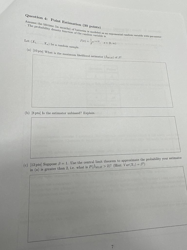Solved Question 4: Point Estimation ( 30 points) Assume the | Chegg.com