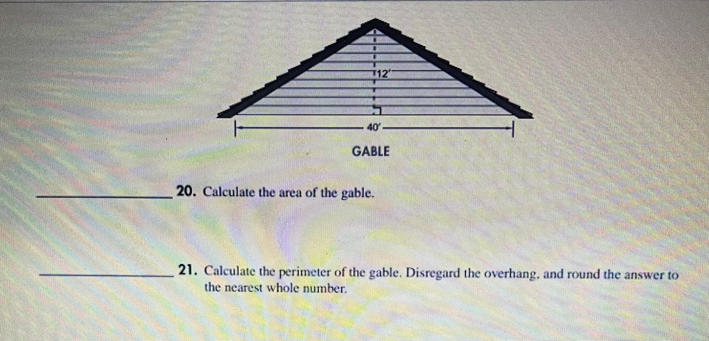 Solved 0. Calculate the area of the gable. 1. Calculate the | Chegg.com