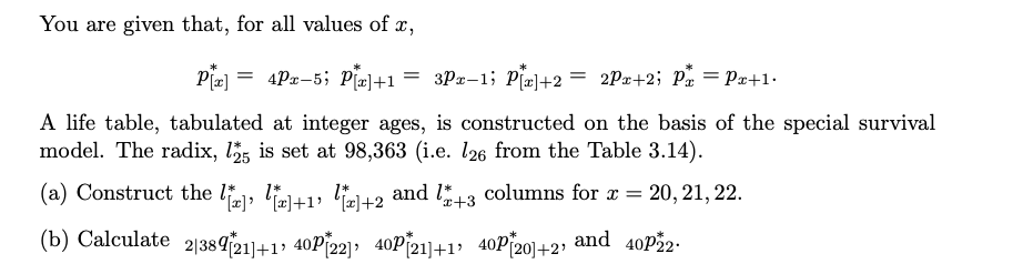 Solved 9. (AMLCR) Exercise 3.11 A special surival model has | Chegg.com