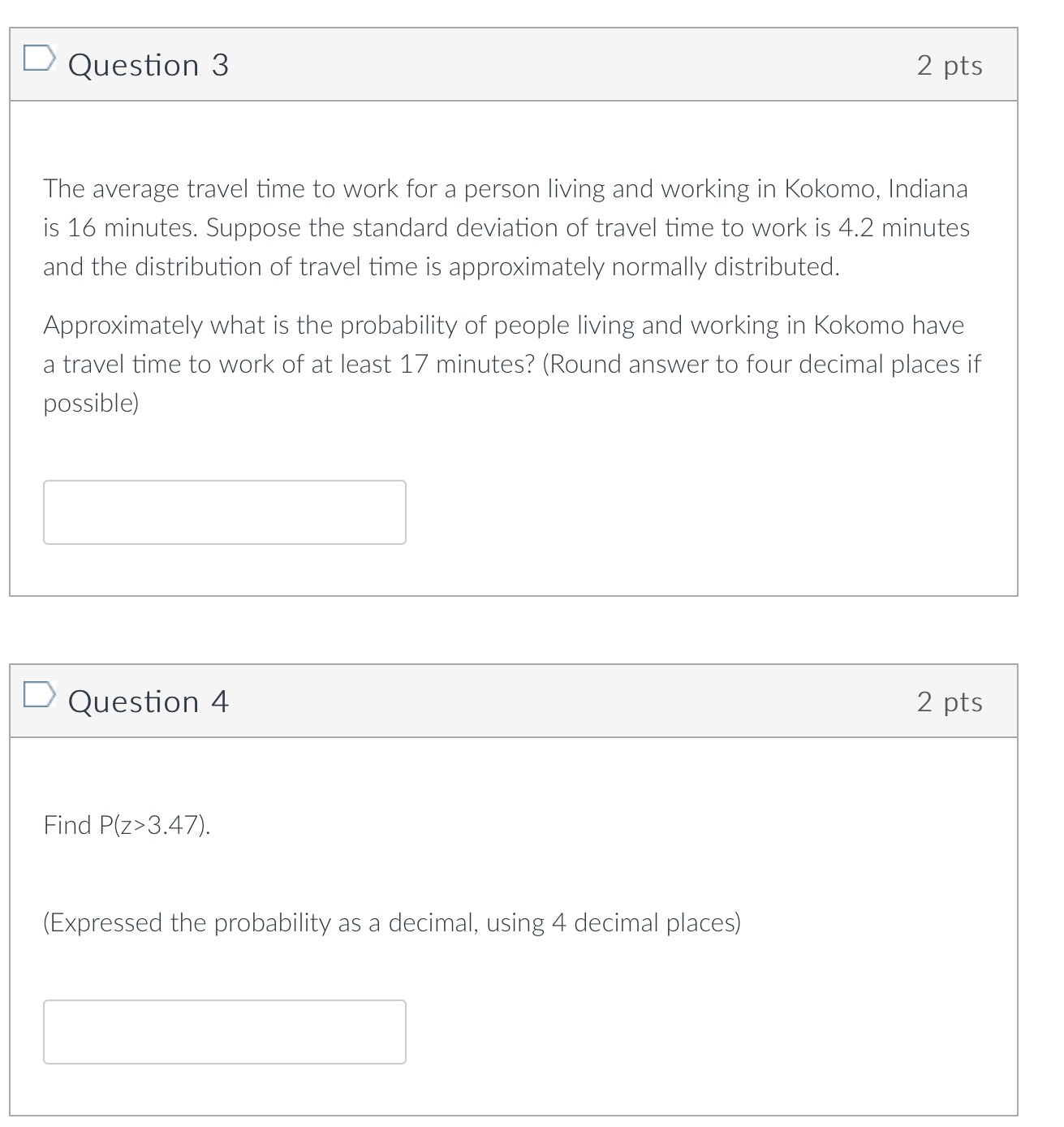 Solved Question 3The average travel time to work for a | Chegg.com