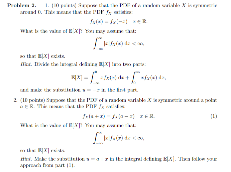 Solved Problem 2. 1. (10 points) Suppose that the PDF of a | Chegg.com