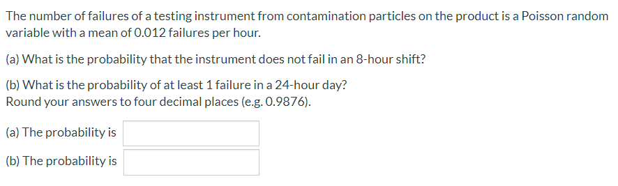 Solved The number of failures of a testing instrument from | Chegg.com