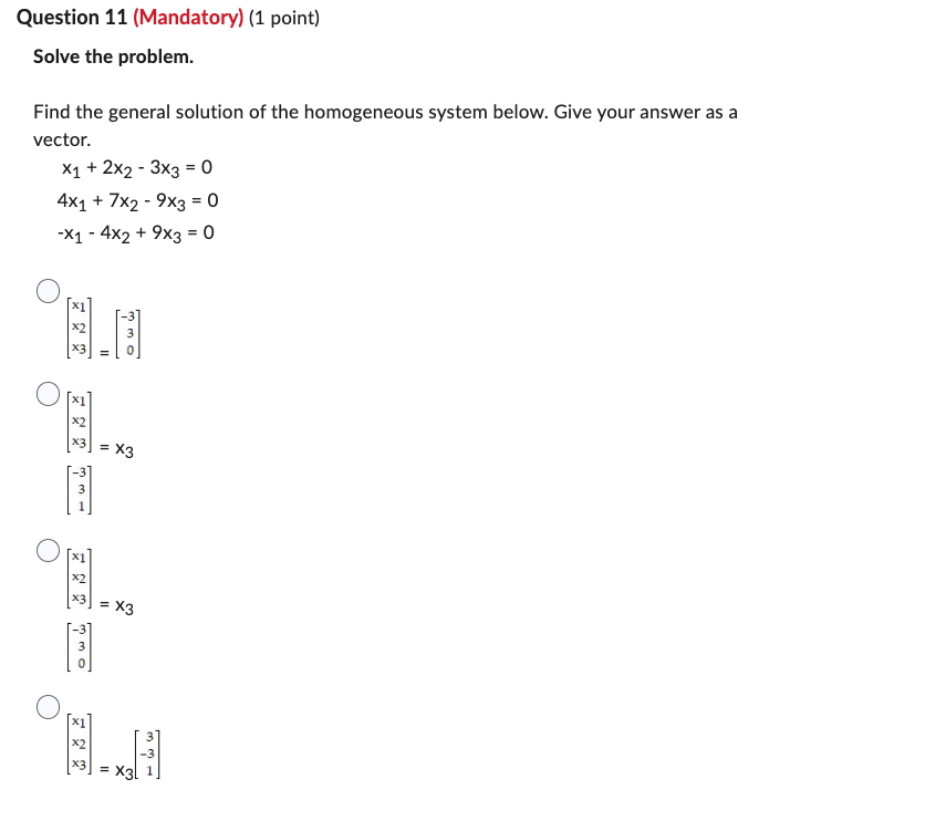 Solved Find the general solution of the homogeneous system | Chegg.com