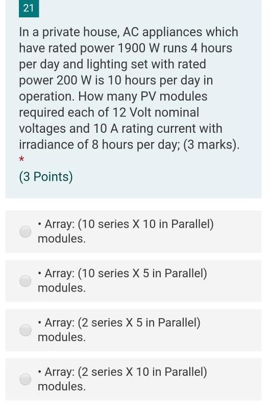 Solved 21 In a private house, AC appliances which have rated | Chegg.com