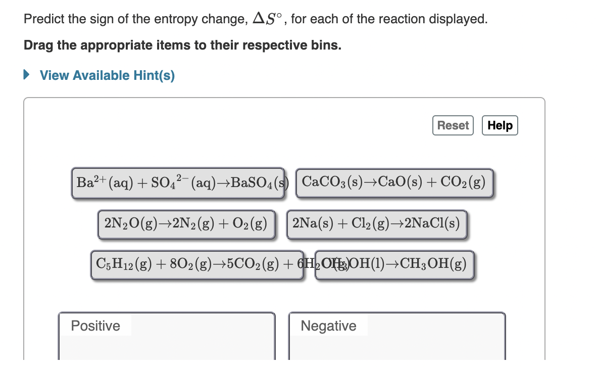 Solved Predict the sign of the entropy change, ASº, for each | Chegg.com