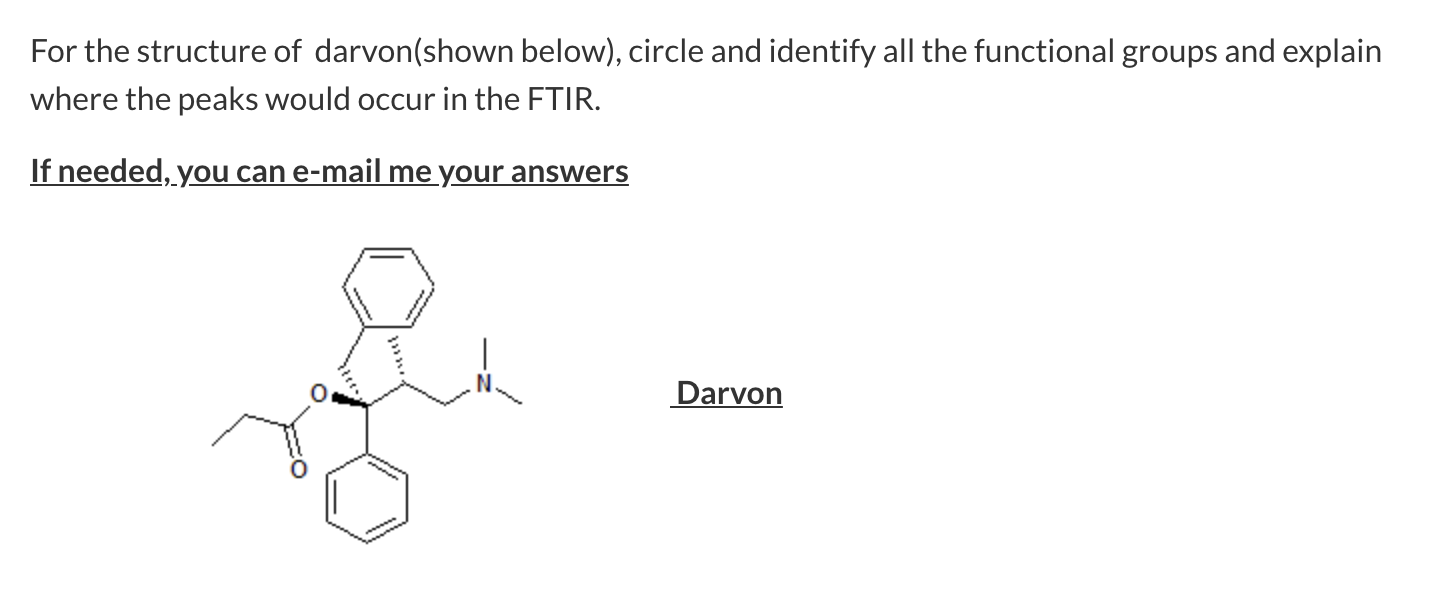 Solved For the structure of darvon(shown below), circle and | Chegg.com