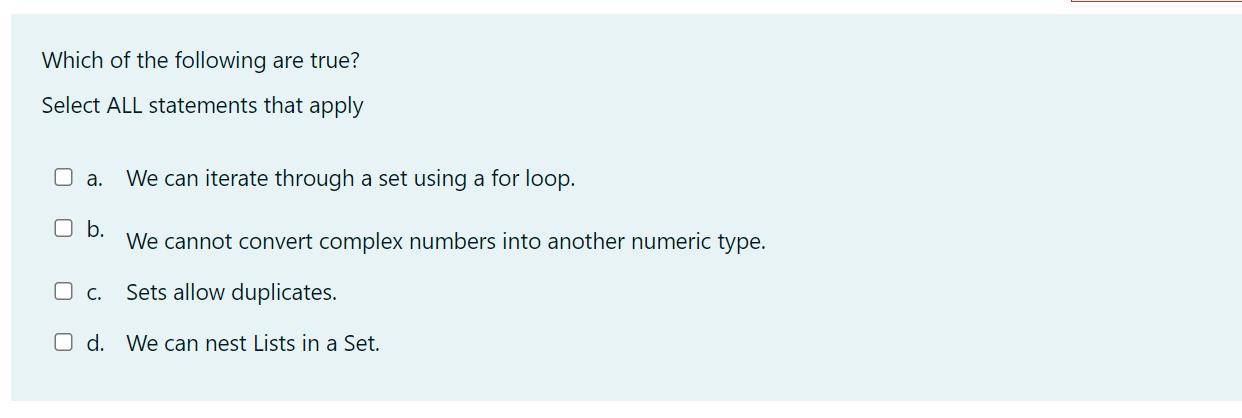 Solved Which of the following are true? Select ALL | Chegg.com