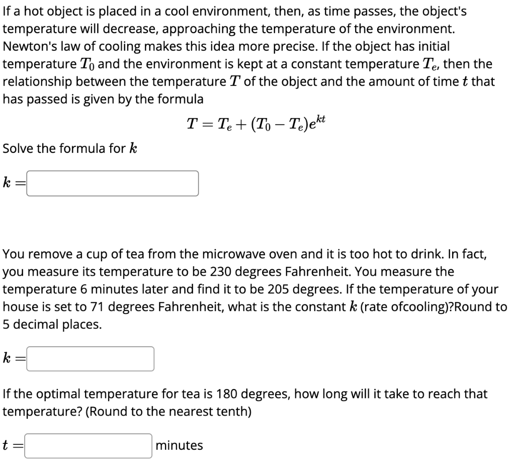 Solved If a hot object is placed in a cool environment, | Chegg.com