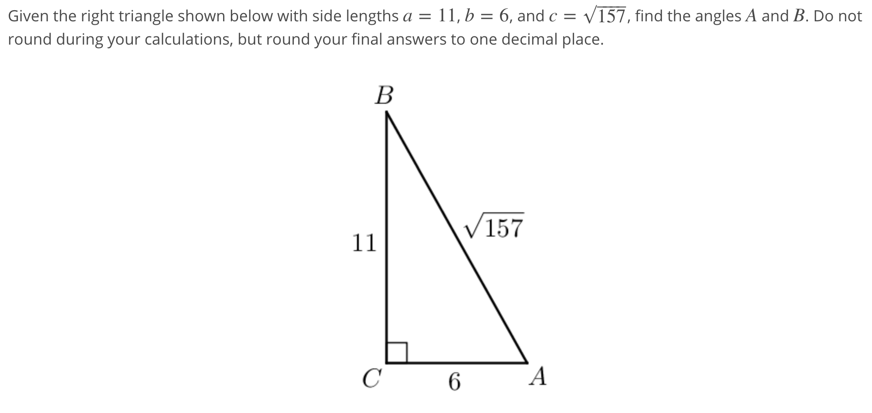 Solved Given the right triangle shown below with side | Chegg.com