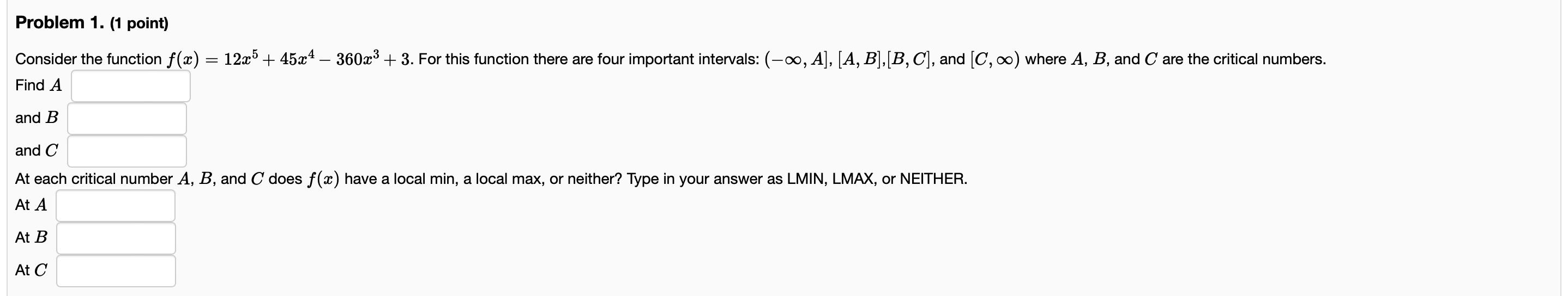 Solved Consider the function f(x)=12x5+45x4−360x3+3. For | Chegg.com