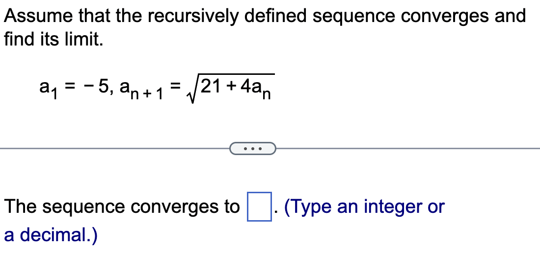 Solved Assume that the recursively defined sequence | Chegg.com