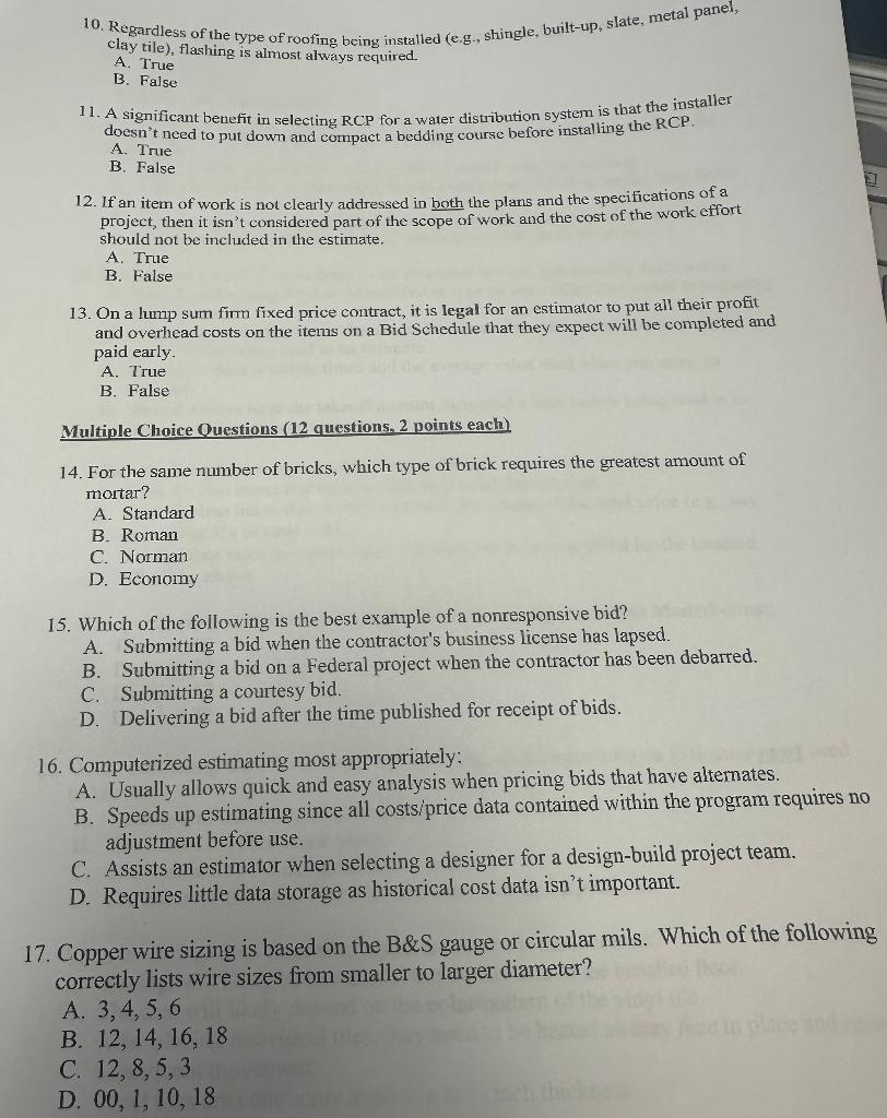 Solved 10. Regardless of the type of roofing being installed | Chegg.com