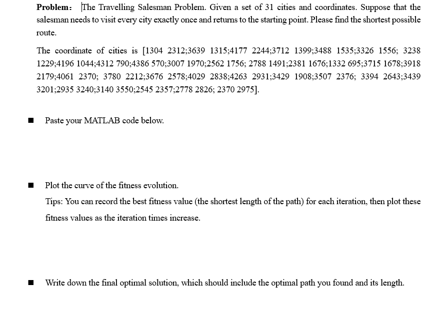 Problem: The Travelling Salesman Problem. Given a set | Chegg.com