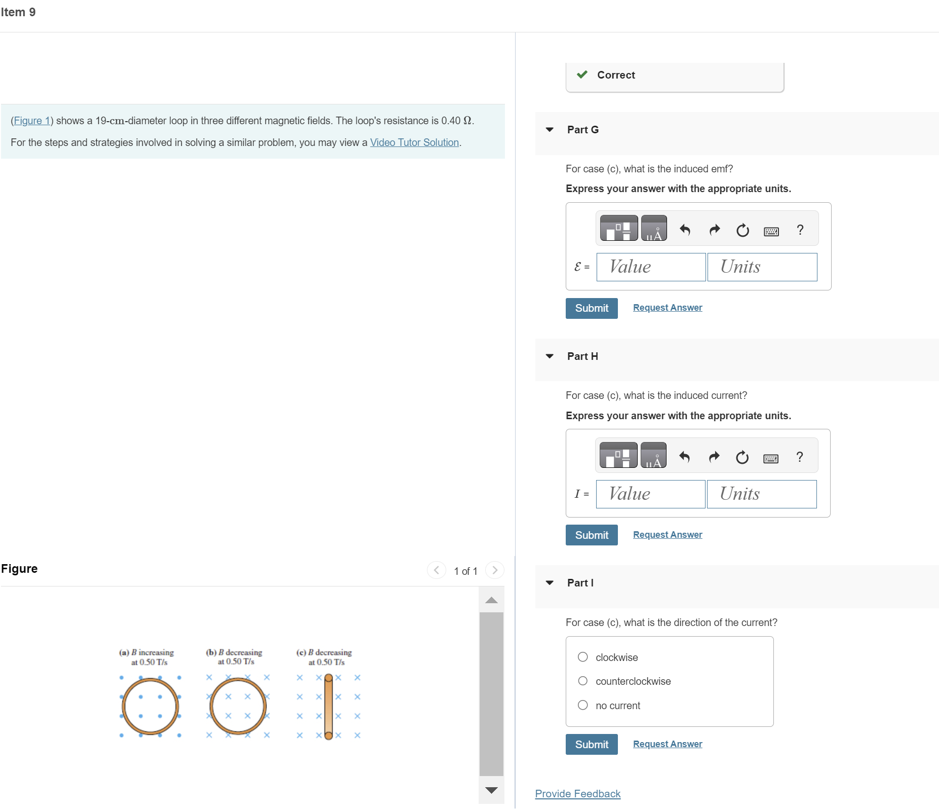 Solved (Figure 1) shows a 19-cm-diameter loop in three | Chegg.com