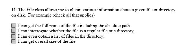 Solved 11. The File class allows me to obtain various | Chegg.com