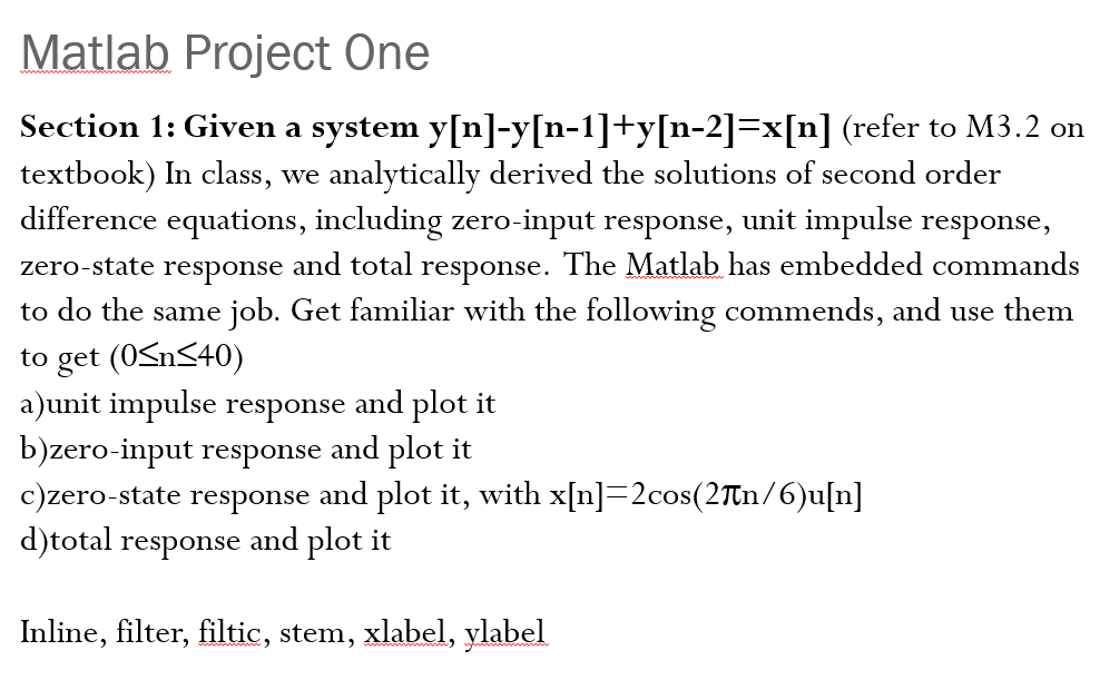 Solved Zero State Matlab Project One Section 1 Given A
