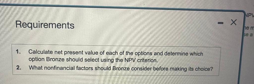Solved Requirements 1. Calculate net present value of each | Chegg.com