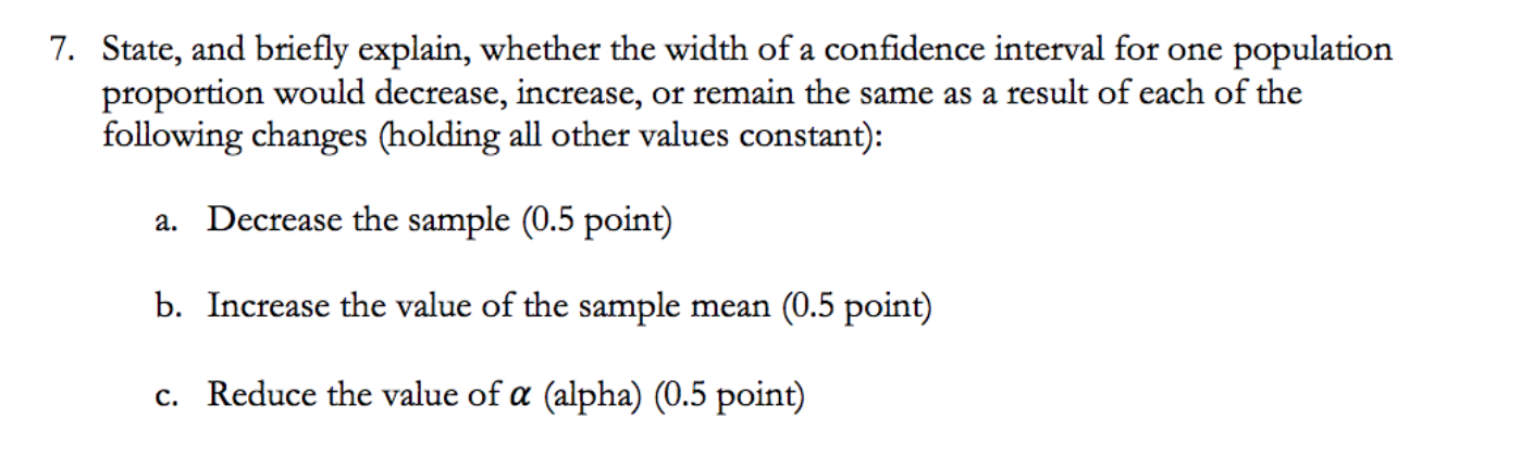 Solved State, and briefly explain, whether the width of a | Chegg.com